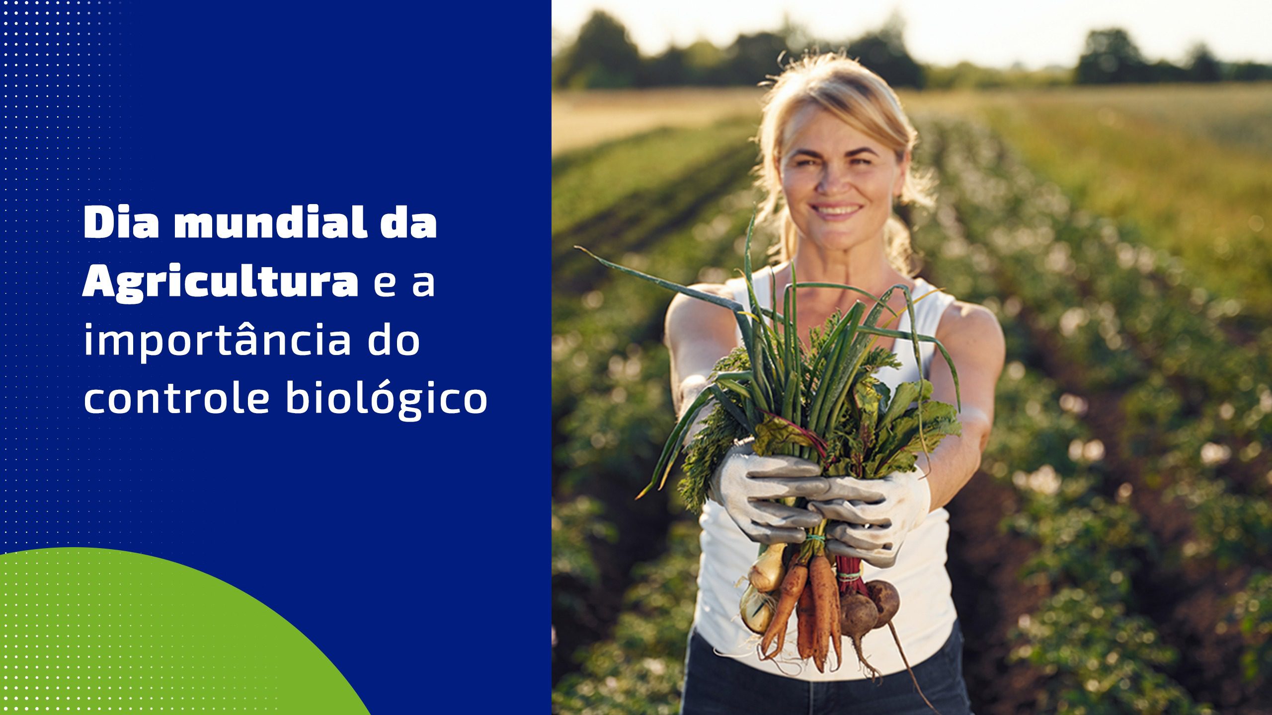 Dia Mundial da Agricultura e a importância do controle biológico
